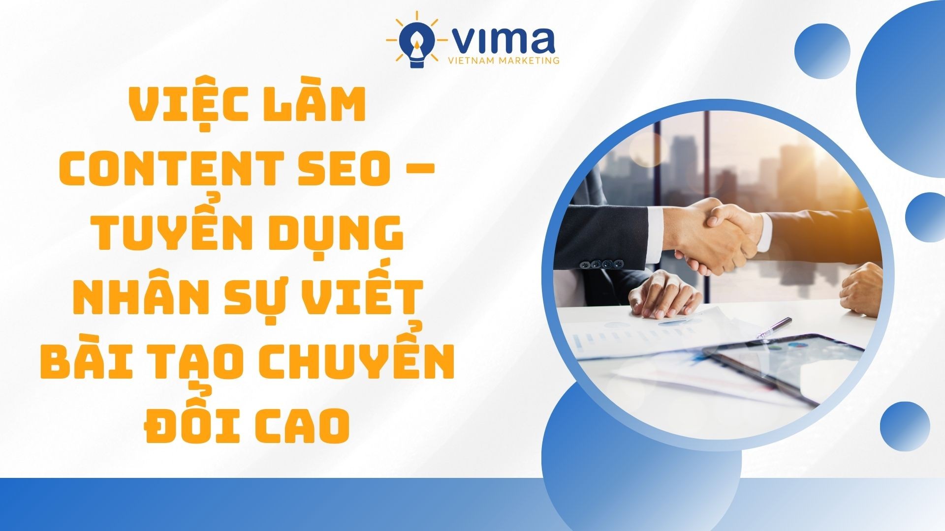 Việc làm Content SEO – Tuyển dụng nhân sự viết bài tạo chuyển đổi cao